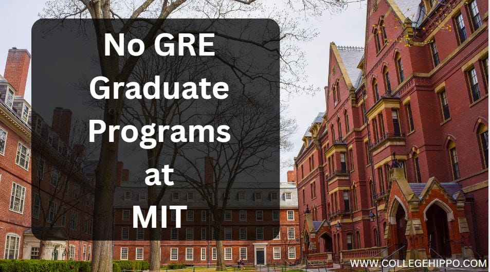 Decoding MIT: Navigating the GRE Dilemma in Graduate Admissions ...